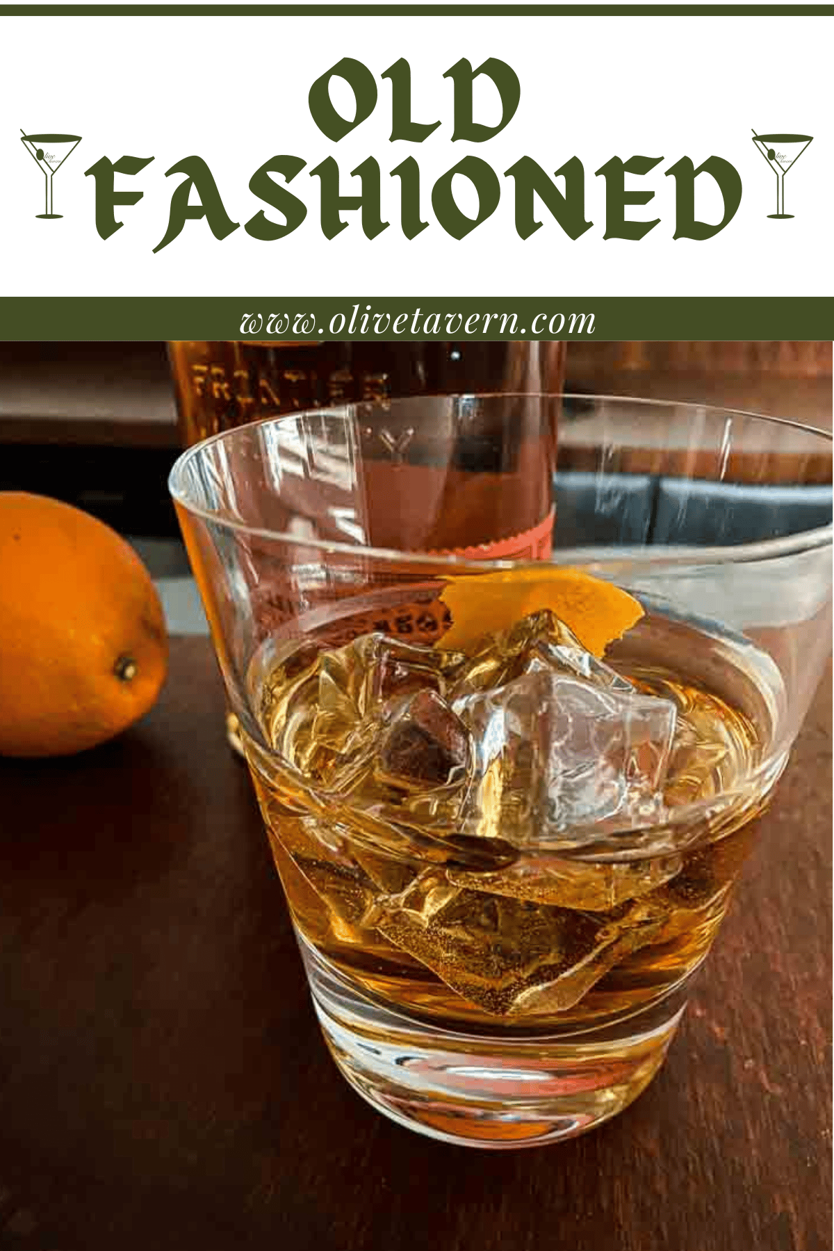How to make an Old Fashioned? - olivetavern.com